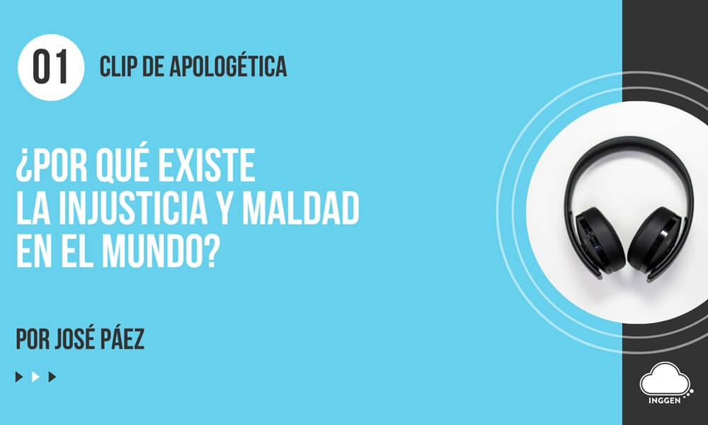 ¿Por que existe la injusticia y Maldad en el Mundo? - Evangelio Hoy Org